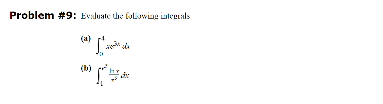 Solved Problem # 9: Evaluate the following | Chegg.com