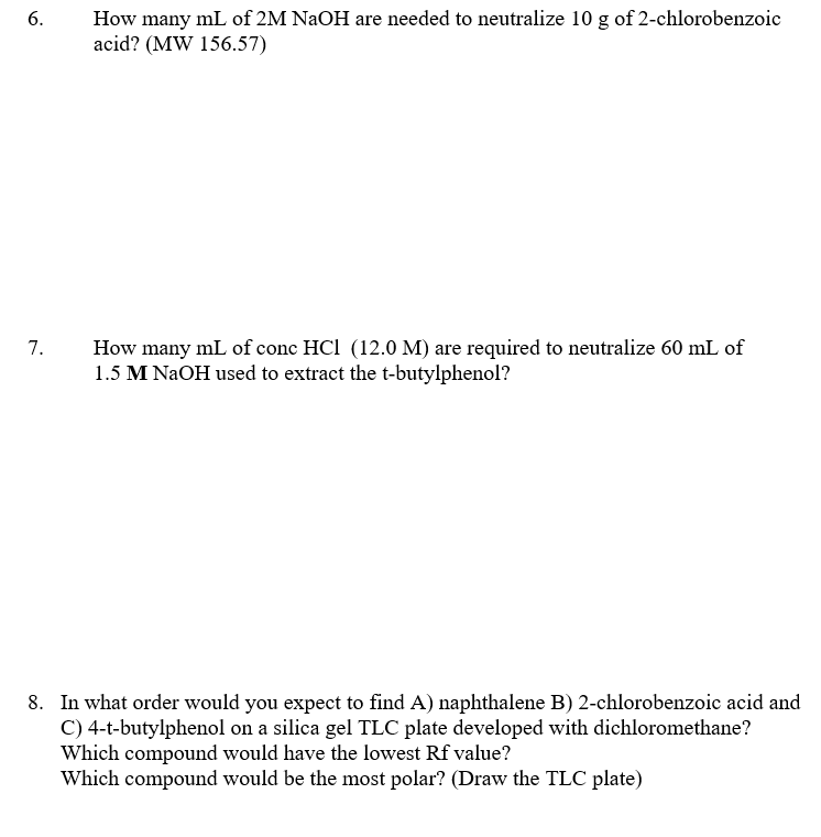 Solved 6. How many mL of 2MNaOH are needed to neutralize 10 | Chegg.com