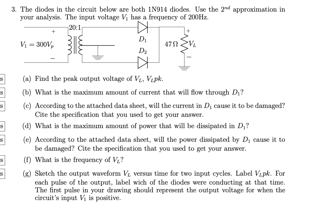 Solved The diodes in the circuit below are both 1 N914 | Chegg.com