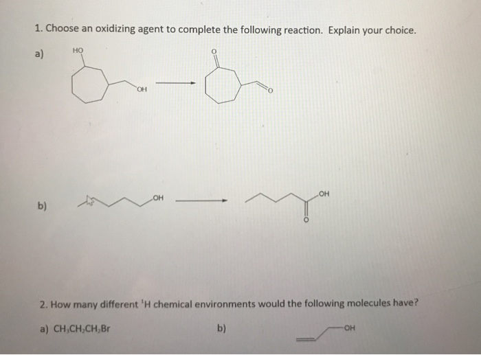 Solved 1. Choose an oxidizing agent to complete the | Chegg.com