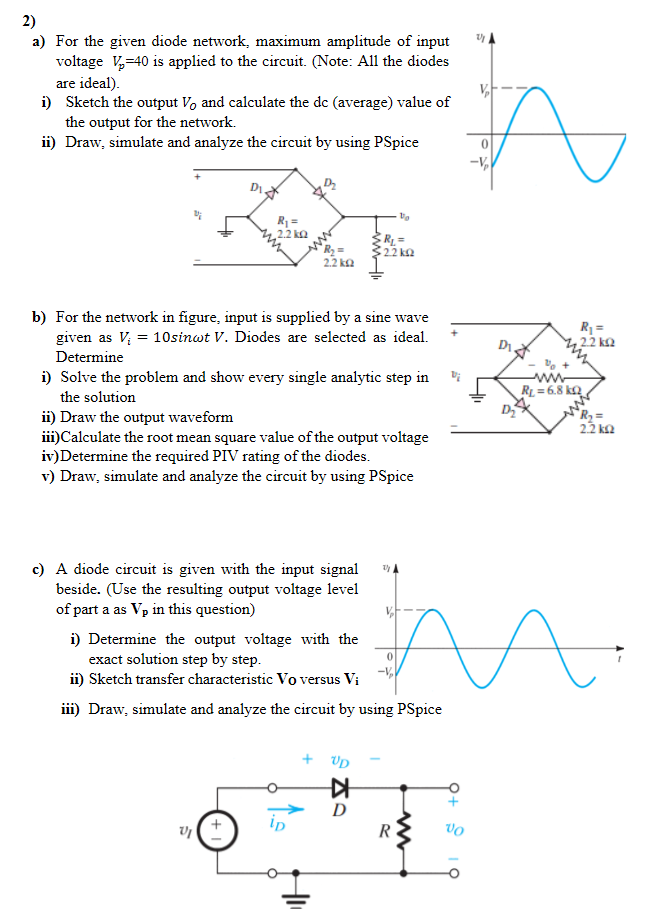 Solved WA 2) a) For the given diode network, maximum | Chegg.com