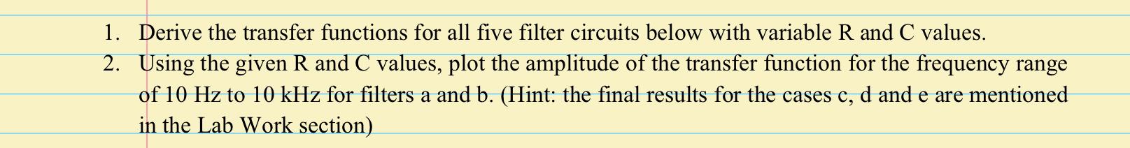 Solved Derive the transfer functions for all five filter | Chegg.com