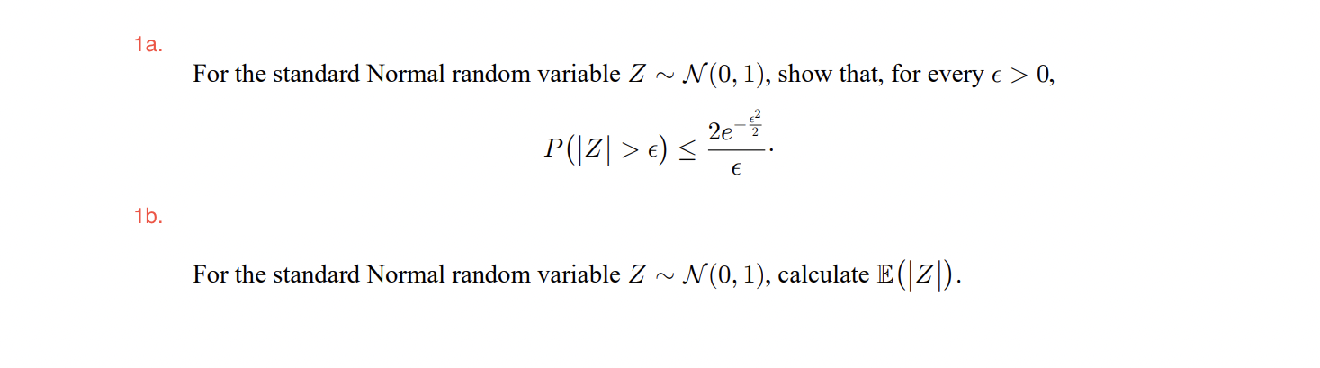 Solved For the standard Normal random variable Z∼N(0,1), | Chegg.com