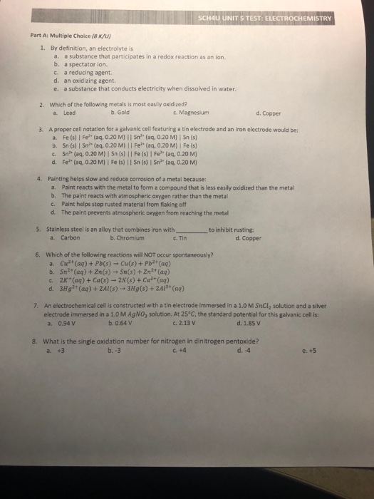 Solved SCH4U UNIT S TEST: ELECTROCHEMISTRY Part A: Multiple | Chegg.com