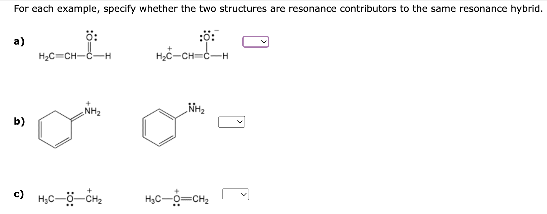Solved For each example, specify whether the two structures | Chegg.com