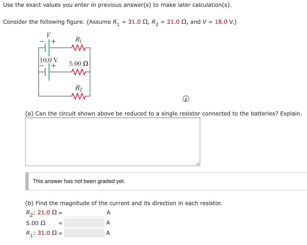 Solved Use the exact values you enter in previous answer(s) | Chegg.com