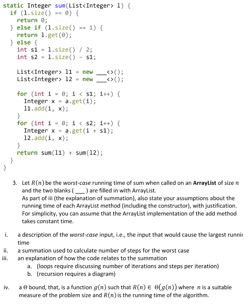 Solved 3. Let R(n) be the worst-case running time of sum | Chegg.com