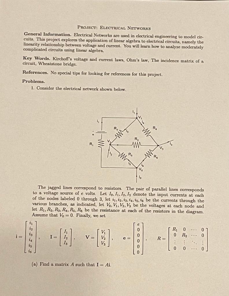 Solved Project: Electrical NetwOrKS General Information. | Chegg.com