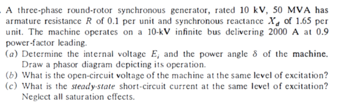 Solved A three-phase round-rotor synchronous generator, | Chegg.com