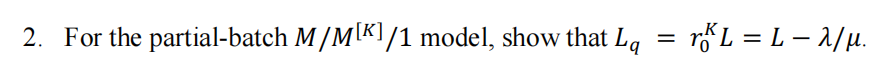 Solved Q2, please help. Reference: Fundamentals of Queueing | Chegg.com