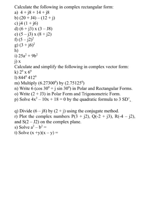 Solved Calculate the following in complex rectangular form: | Chegg.com