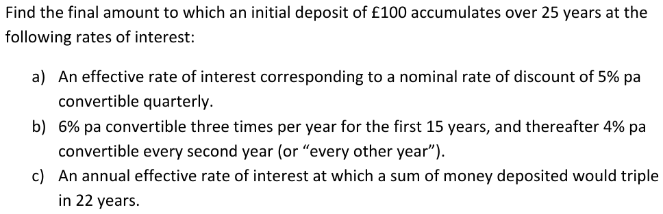 Solved Find the final amount to which an initial deposit of | Chegg.com