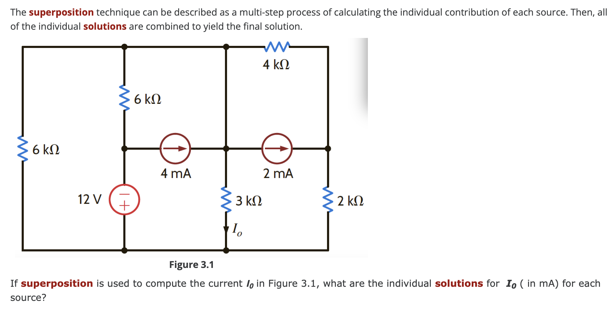 Solved The superposition technique can be described as a | Chegg.com