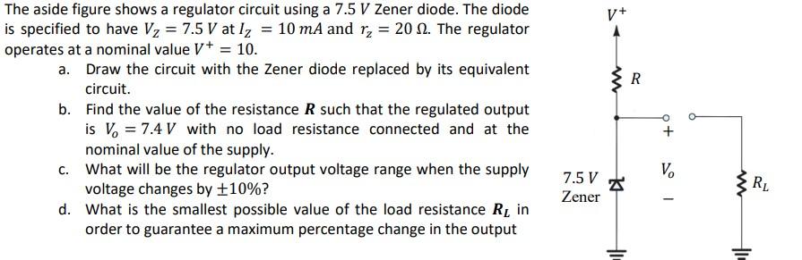 Solved The aside figure shows a regulator circuit using a | Chegg.com