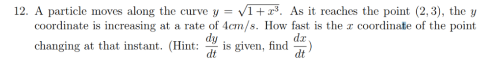 Solved A particle moves along the curve y = √ 1 + x 3 . As | Chegg.com