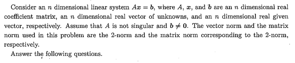 Solved Consider an n dimensional linear system Ax = b, where | Chegg.com