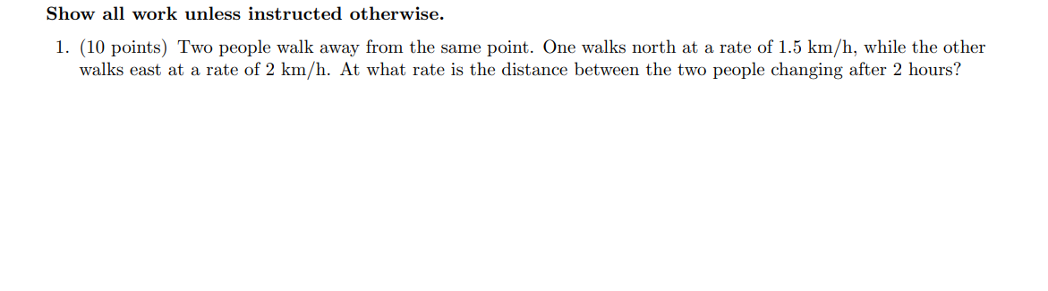 Solved Show all work unless instructed otherwise. 1. (10 | Chegg.com