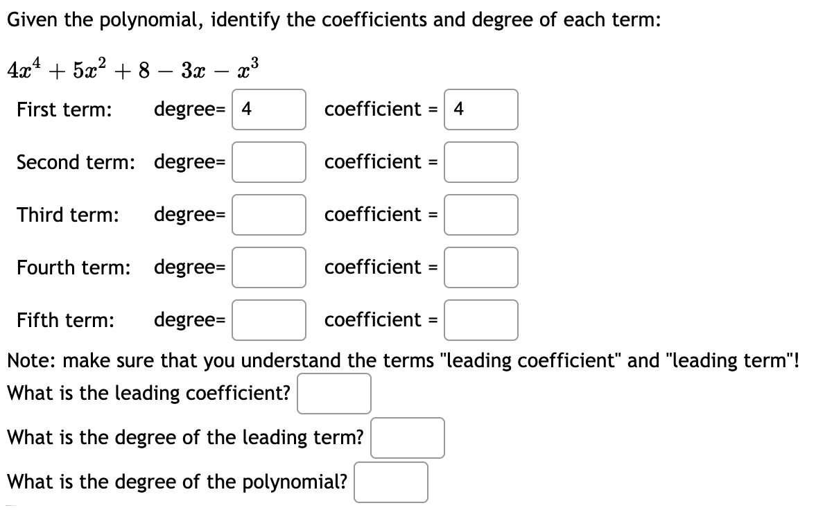 Solved Given the polynomial, identify the coefficients and | Chegg.com