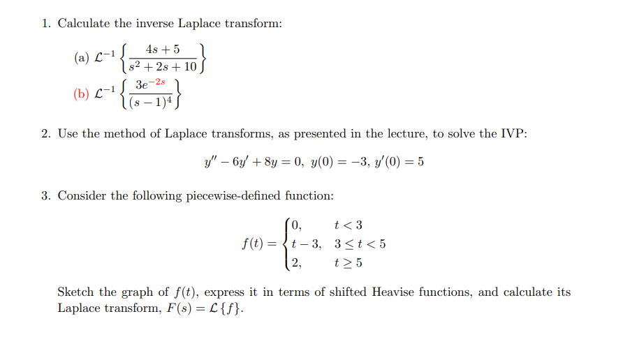 Solved 1. Calculate the inverse Laplace transform: (a) | Chegg.com