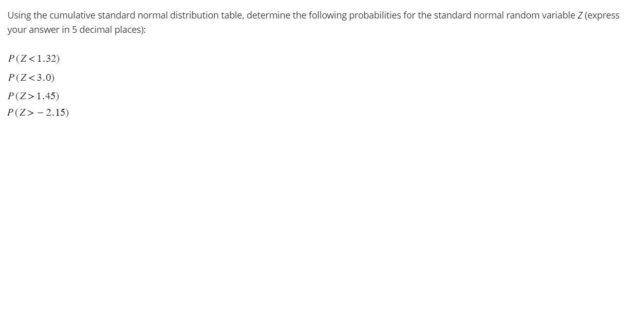 Solved Using The Cumulative Standard Normal Distribution