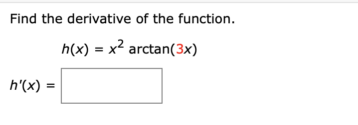 Solved Find the derivative of the function. h(x) = x2 | Chegg.com