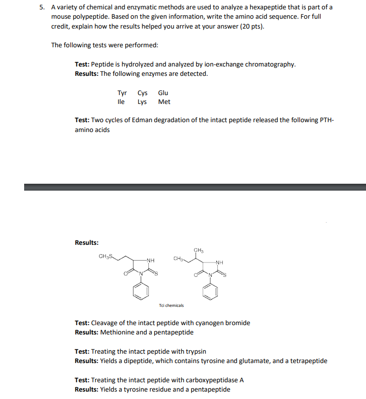 Solved 5. A variety of chemical and enzymatic methods are | Chegg.com