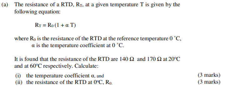 Solved (a) The resistance of a RTD, Rt, at a given | Chegg.com