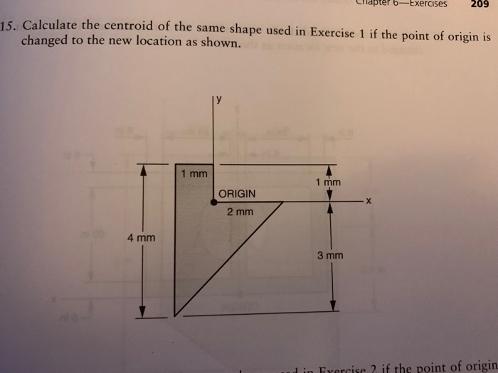 Solved CHapter 6-Exercises 209 1 S. Calculate the centroid | Chegg.com