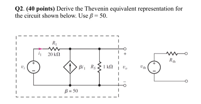 Solved Q2. (40 points) Derive the Thevenin equivalent | Chegg.com