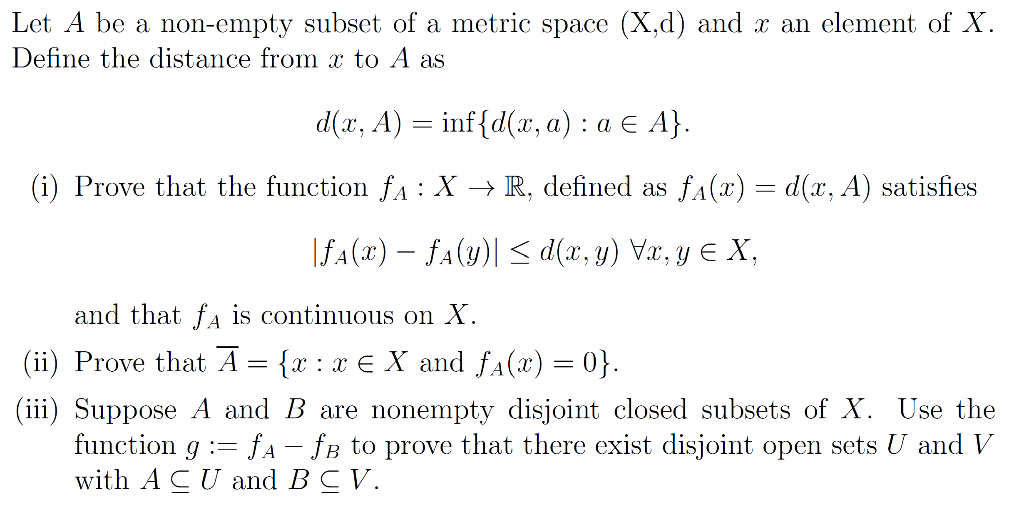 Solved Let A be a non-empty subset of a metric space (X,d) | Chegg.com
