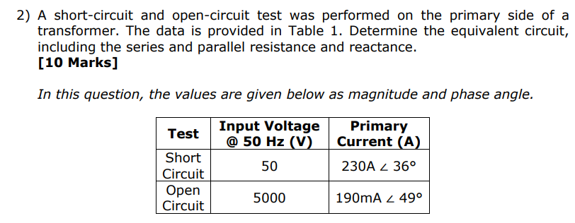 Solved 2) A short-circuit and open-circuit test was | Chegg.com