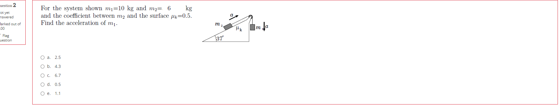 Solved For the system shown m1=10 kg and m2=6 kg and the | Chegg.com