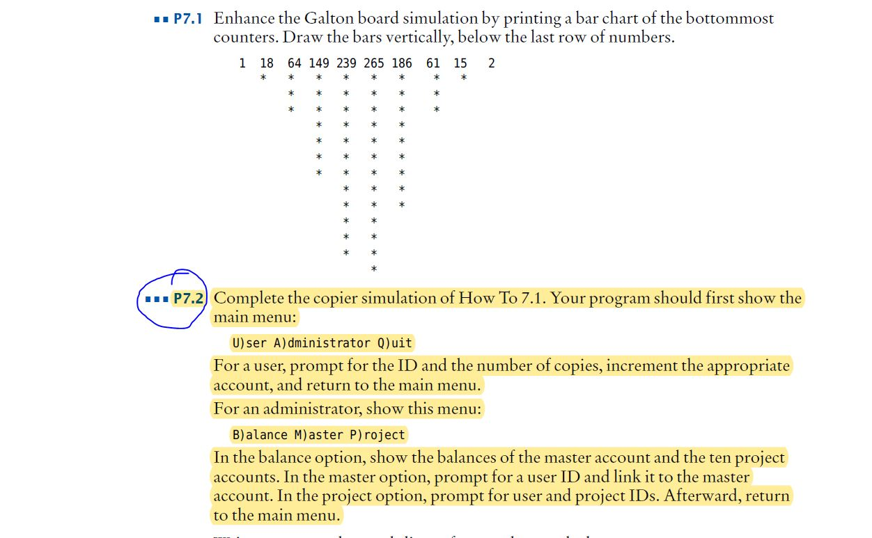 P7.1 Enhance the Galton board simulation by printing | Chegg.com