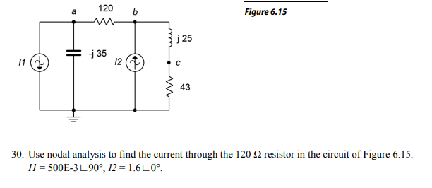Solved 30. Use nodal analysis to find the current through | Chegg.com