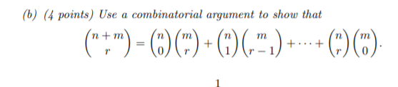 Solved (6) (4 points) Use a combinatorial argument to show | Chegg.com
