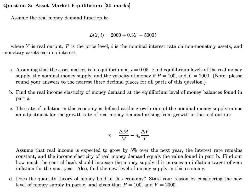 Solved Question 3: Asset Market Equilibrium [30 marks] | Chegg.com