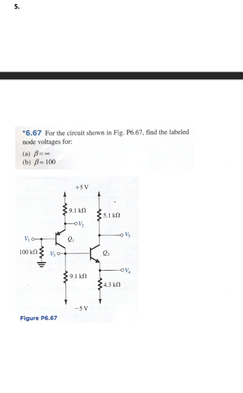 Solved *6.67 For the circuit shown in Fig. P6.67, find the | Chegg.com