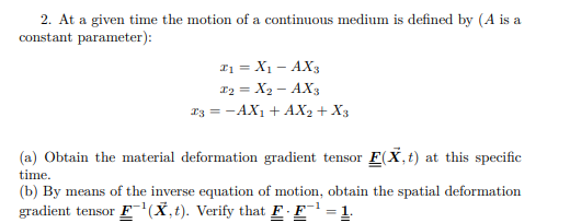 Solved 2. At a given time the motion of a continuous medium | Chegg.com