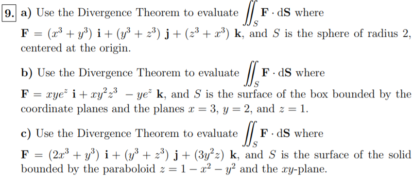Solved JJ S 9. a) Use the Divergence Theorem to evaluate || | Chegg.com