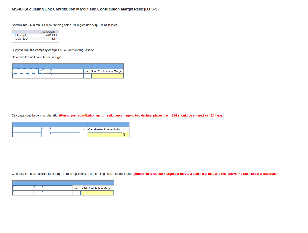 Solved M5-10 Calculating Unit Contribution Margin and | Chegg.com