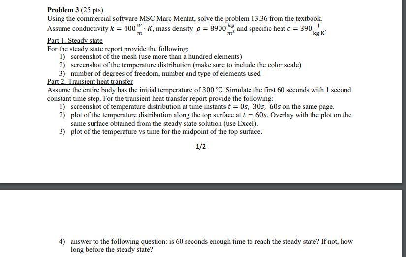 m kg.K Problem 3 (25 pts) Using the commercial | Chegg.com