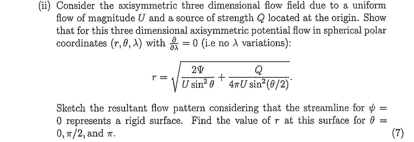 Solved (ii) Consider the axisymmetric three dimensional flow | Chegg.com