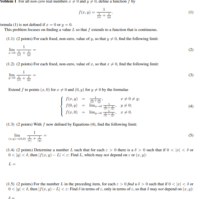 Solved Problem 1 For all non-zero real numbers and y = 0, | Chegg.com