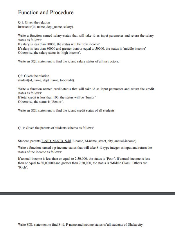 Solved Function and ProcedureQ.1. ﻿Given the | Chegg.com