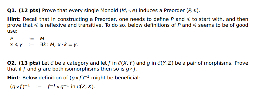 Solved Q1. (12 pts) Prove that every single Monoid (M, :,e) | Chegg.com