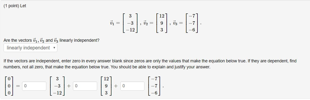 Solved (1 point) Let v⃗ 1=⎡⎣⎢3−3−12⎤⎦⎥, v⃗ 2=⎡⎣⎢1293⎤⎦⎥, | Chegg.com