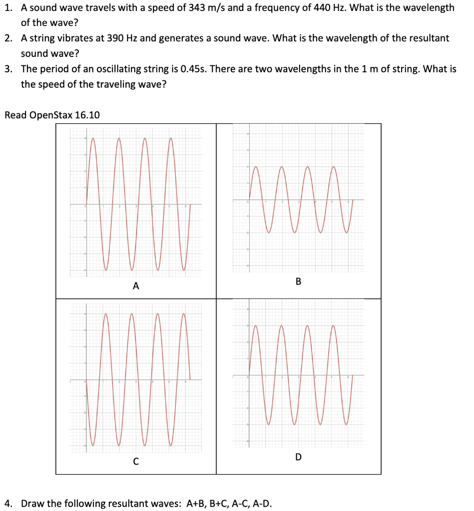 Solved 1. A sound wave travels with a speed of 343 m/s and a | Chegg.com