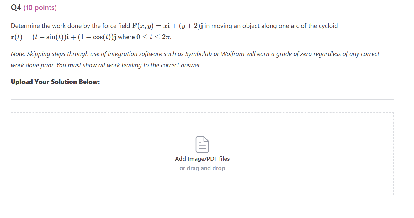 Solved Q4 (10 ﻿points)Determine the work done by the force | Chegg.com