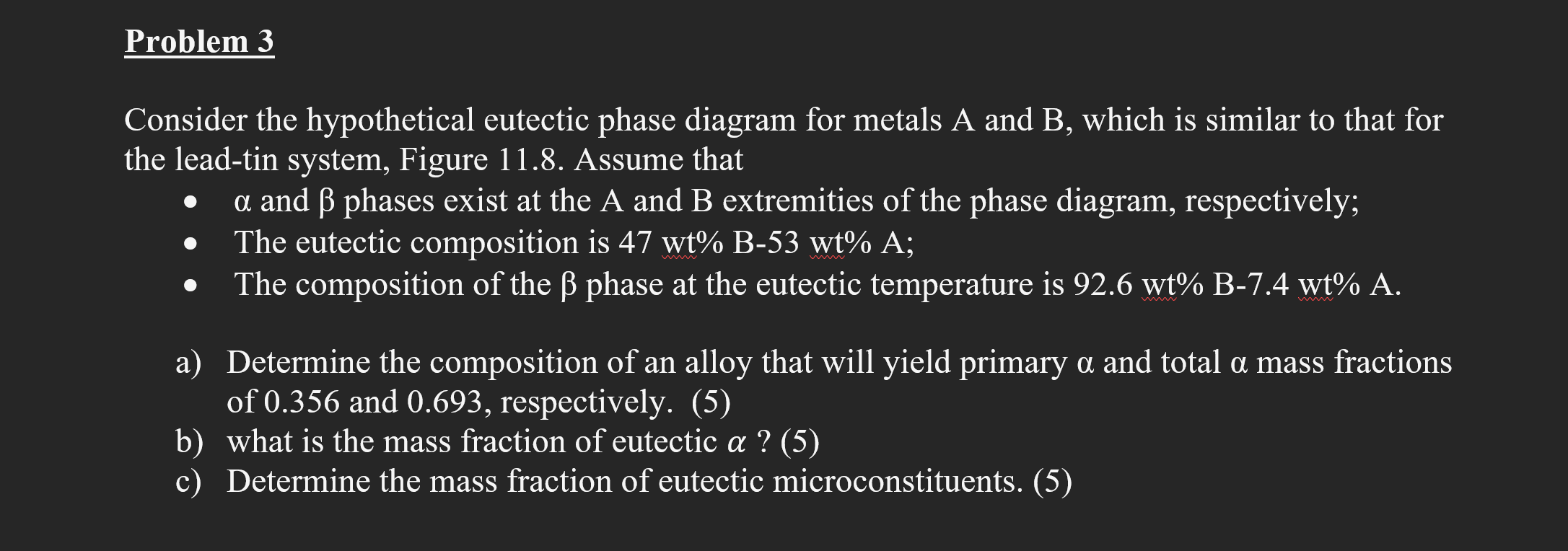 Solved Problem 3 Consider the hypothetical eutectic phase | Chegg.com
