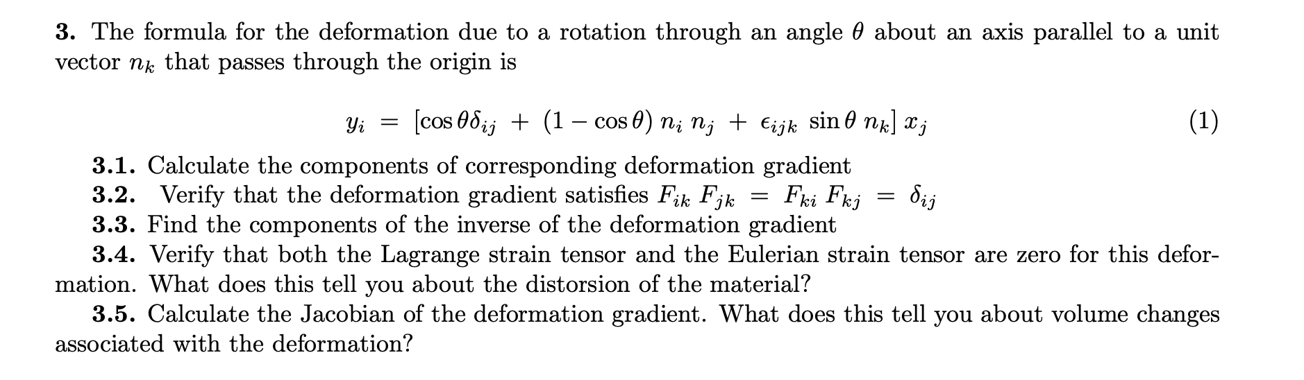 Solved 3. The formula for the deformation due to a rotation | Chegg.com